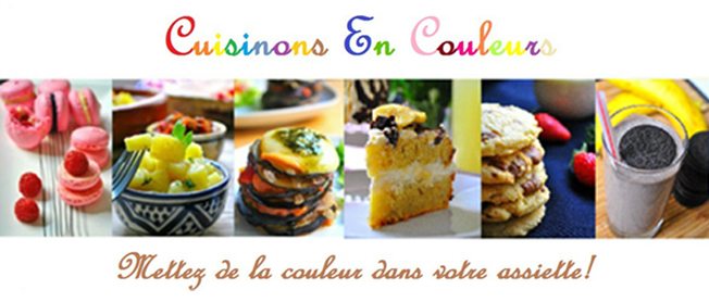 Cuisinons En Couleurs... la cuisine du bonheur !!! | Bulles de Gourmandises